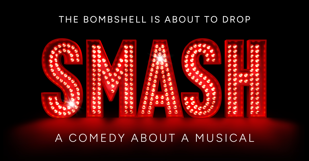 SMASH on Broadway – A Comedy About a Musical